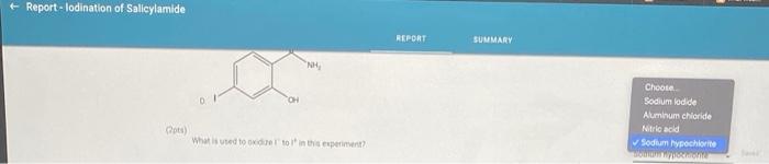 Solved (2pts) v Choose... On the IR of iodosalicylamide you | Chegg.com