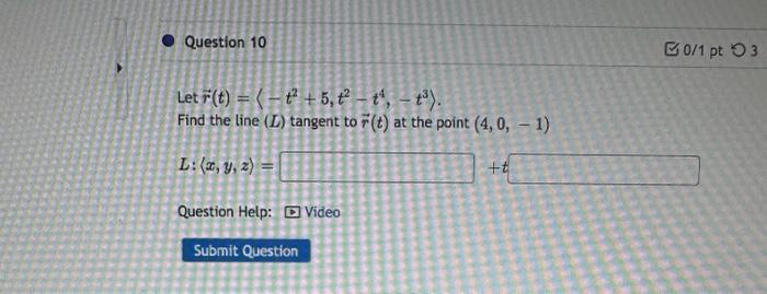 Solved Let r(t)= −t2+5,t2−t4,−t3 Find the line (L) tangent | Chegg.com