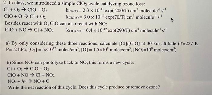 Solved 2. In class, we introduced a simple ClOX cycle | Chegg.com