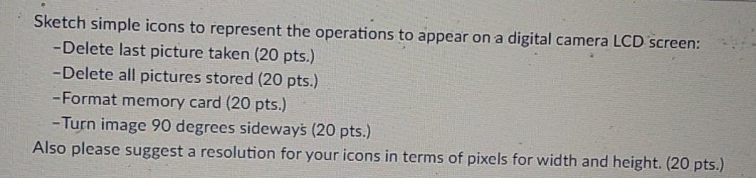 Solved Sketch simple icons to represent the operations to | Chegg.com