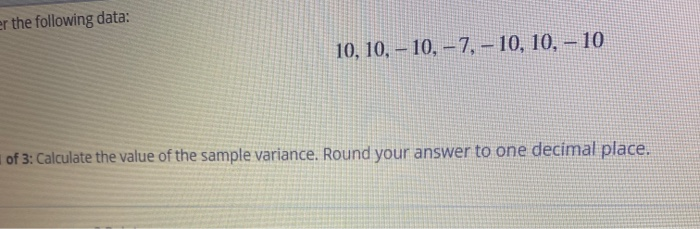 Solved calculate the value of the sample variance. round | Chegg.com