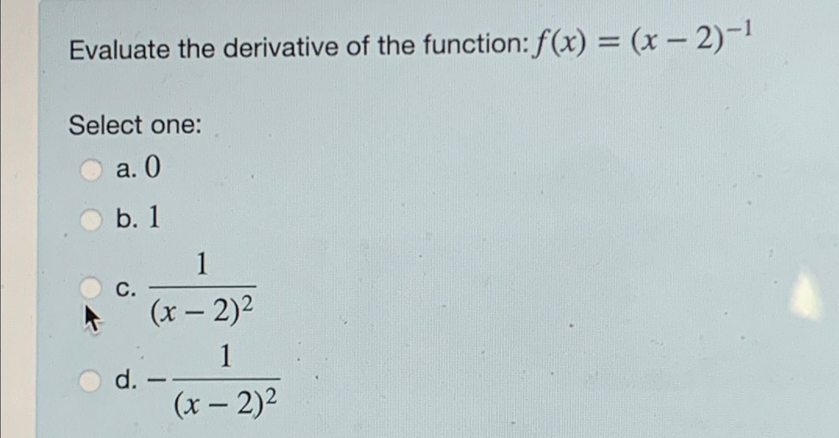 Solved Evaluate the derivative of the function: | Chegg.com