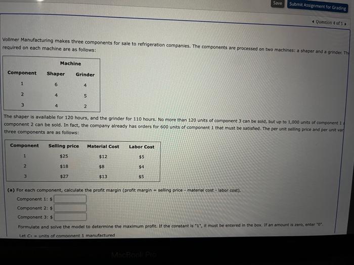 Solved Save Submit Assignment for Grading Question 4 of 5 | Chegg.com