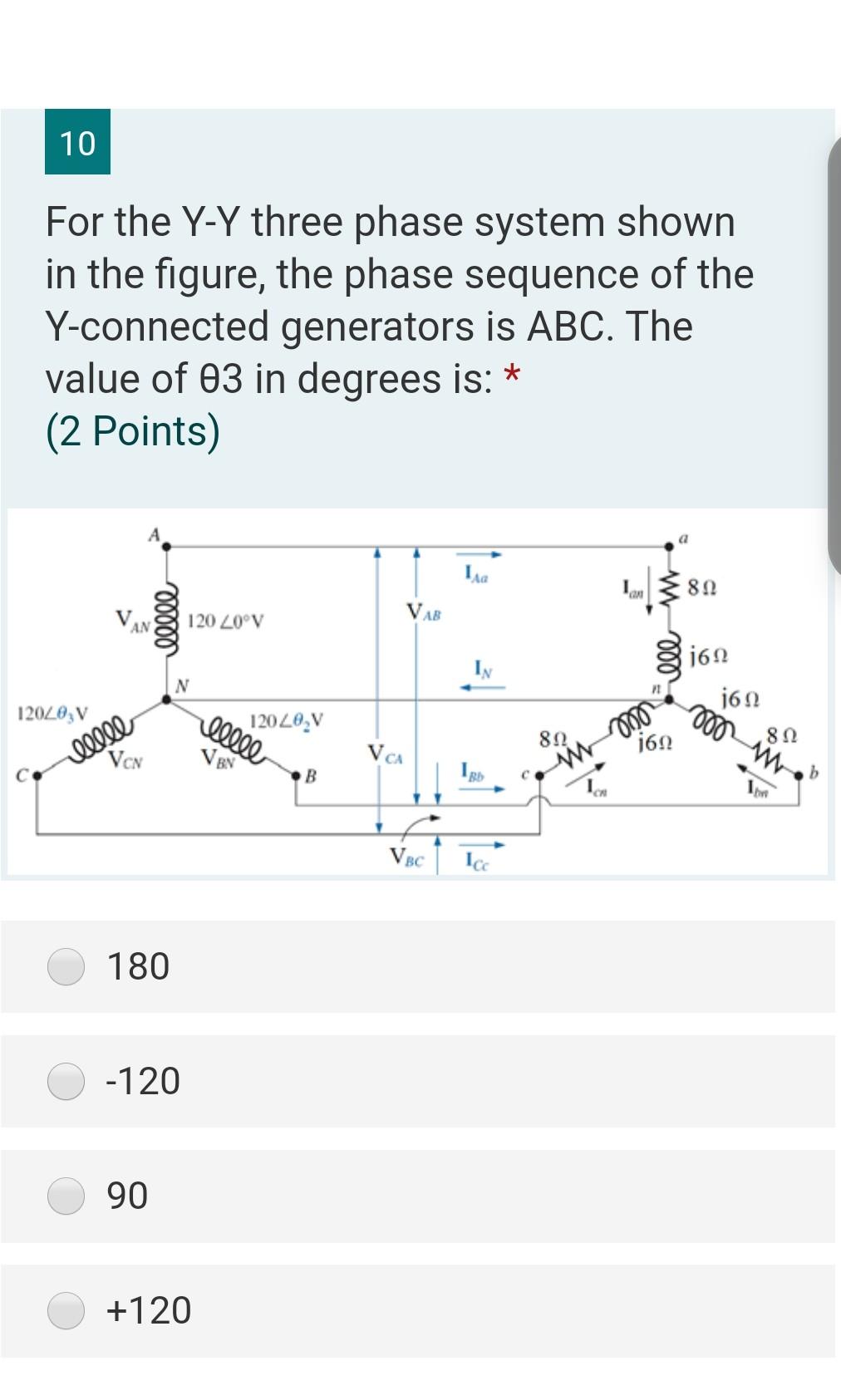 Solved 10 For the Y-Y three phase system shown in the | Chegg.com