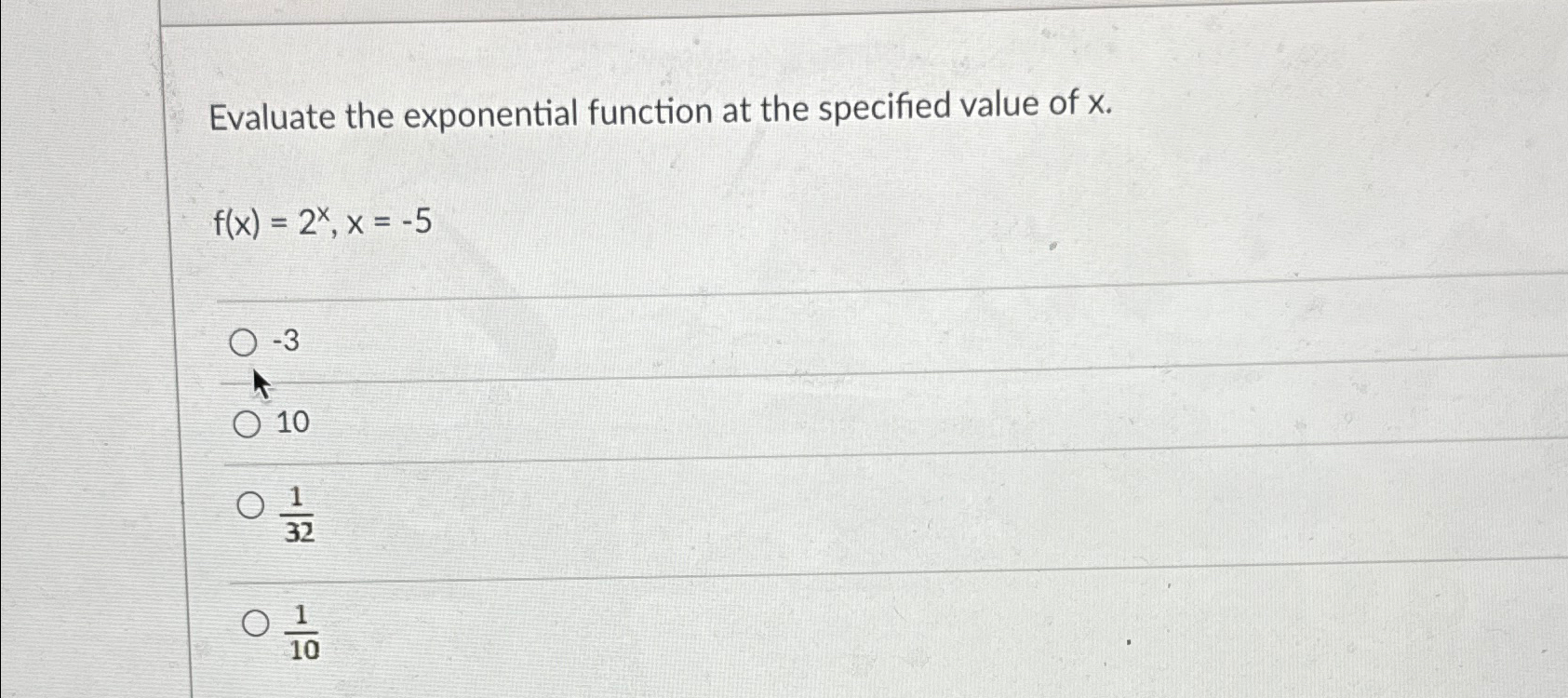 Solved Evaluate the exponential function at the specified | Chegg.com