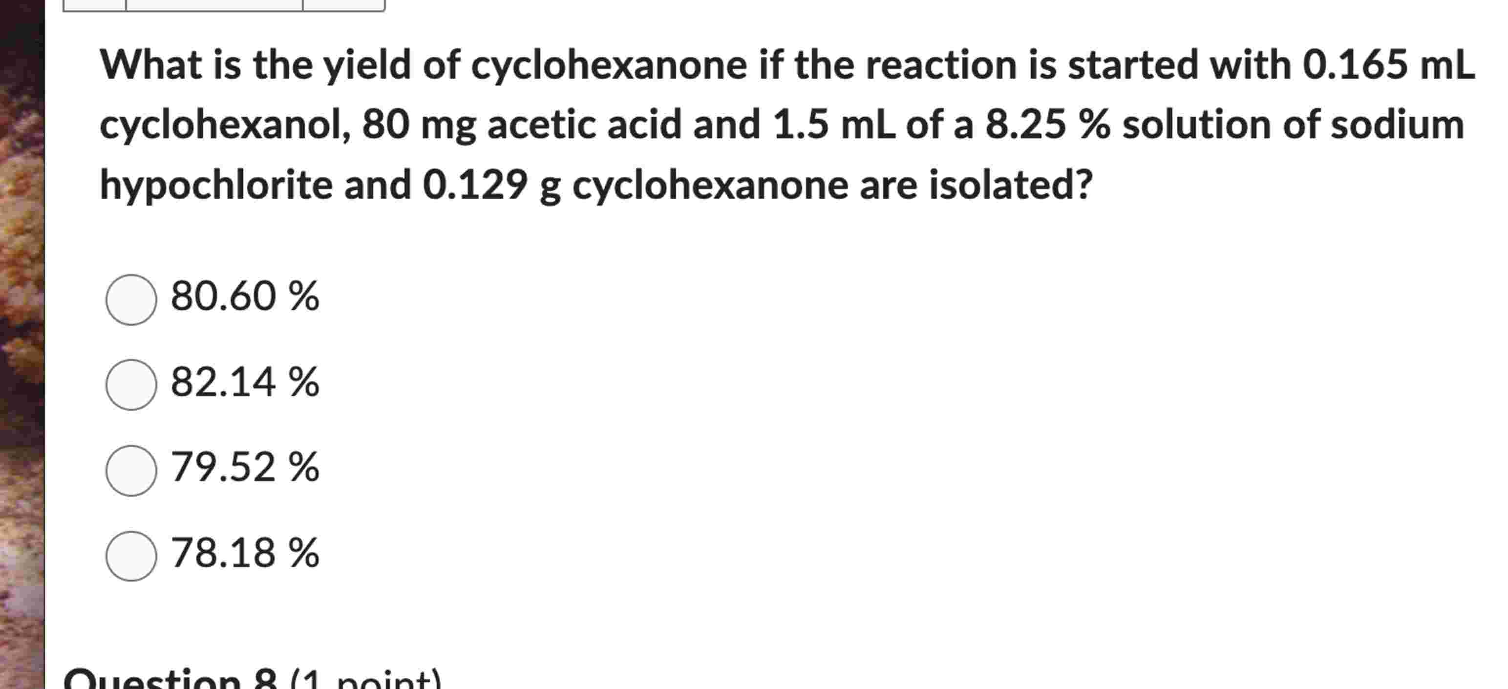 Solved What is the yield of cyclohexanone if the reaction is | Chegg.com