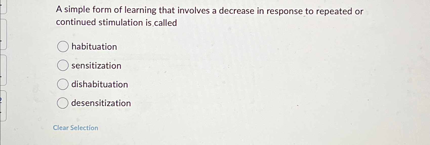 Solved A simple form of learning that involves a decrease in | Chegg.com