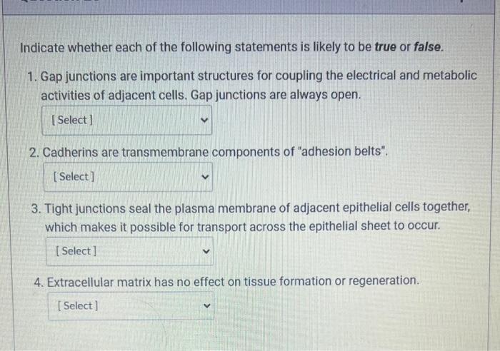 Solved Indicate whether each of the following statements is | Chegg.com