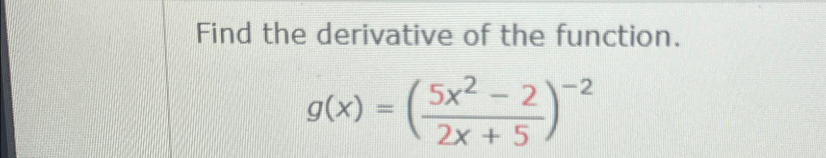Solved Find the derivative of the | Chegg.com