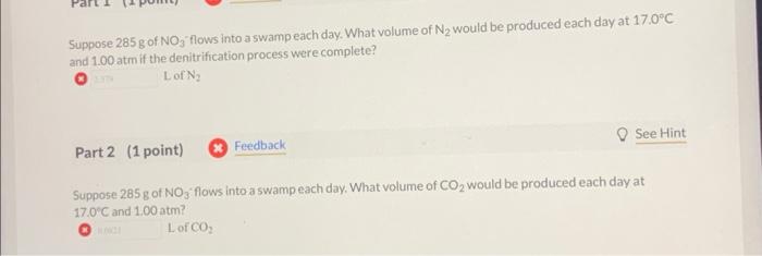 [Solved]: Suppose ( 285 mathrm{~g} ) of ( mathrm{NO}_{