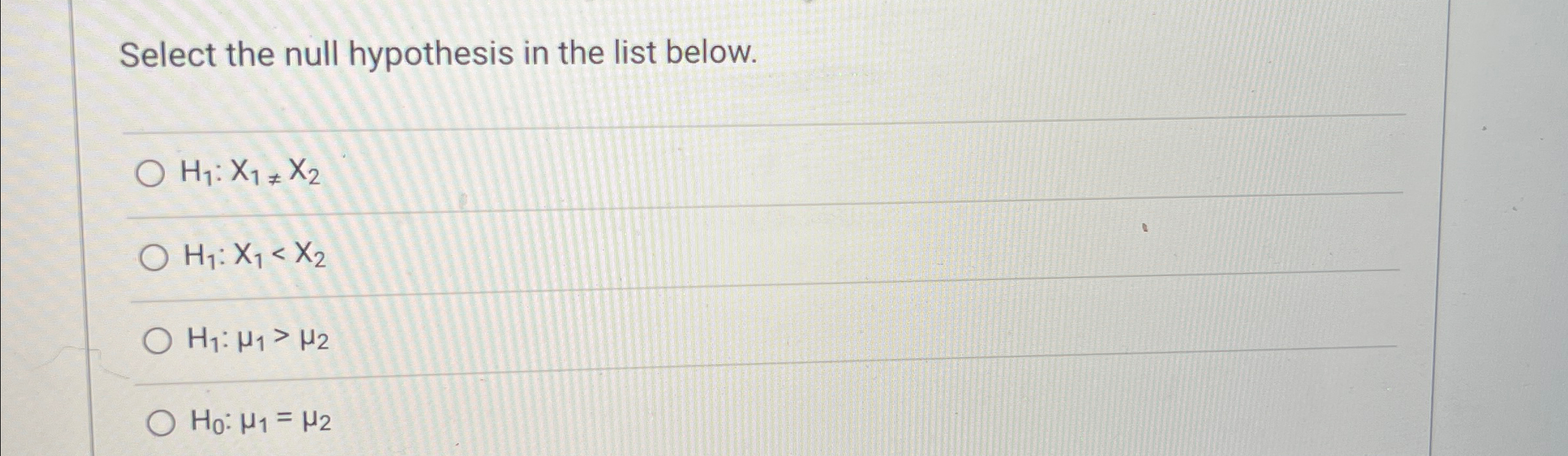 Solved Select the null hypothesis in the list | Chegg.com