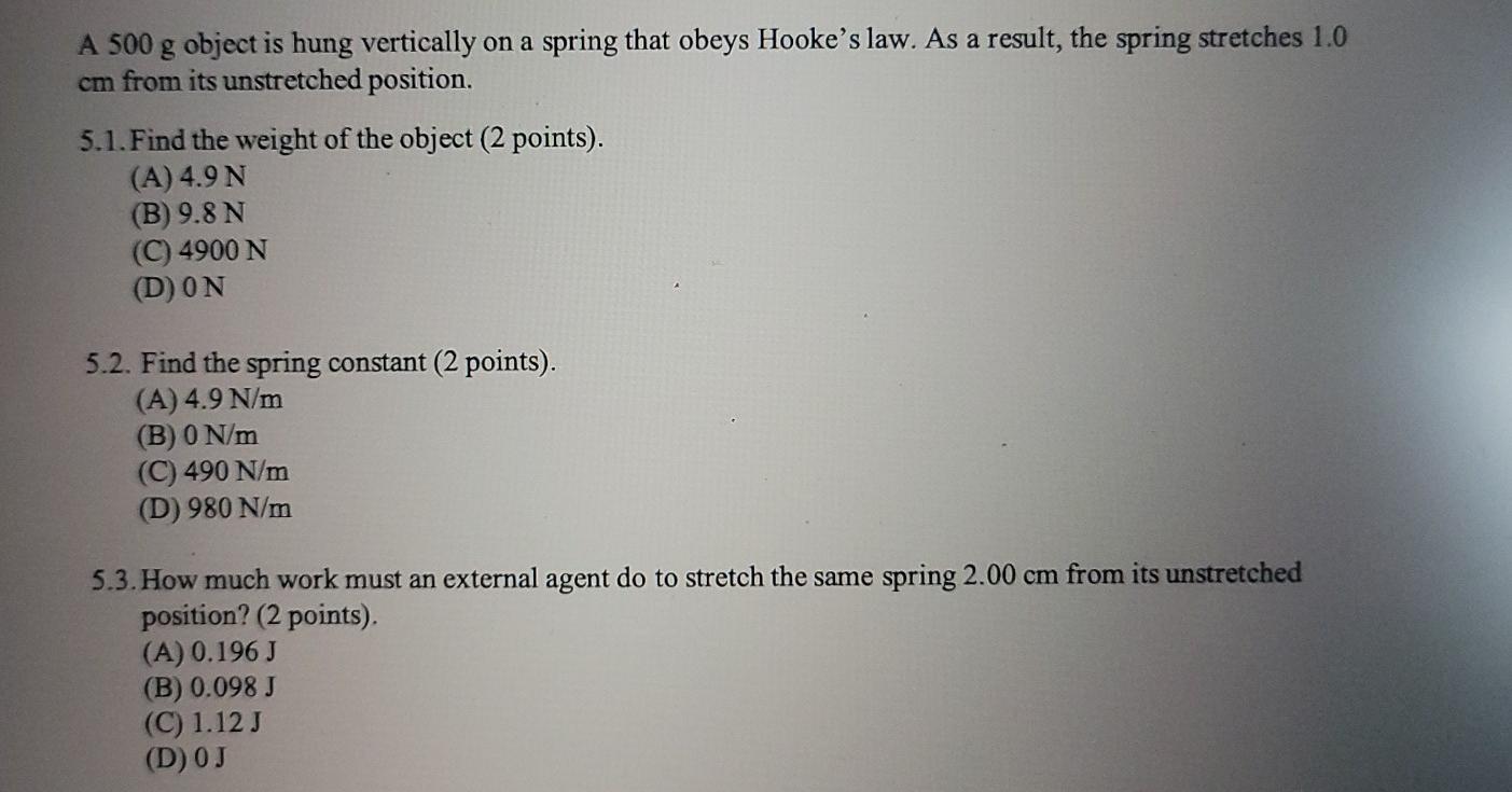 Solved A 500 g object is hung vertically on a spring that | Chegg.com