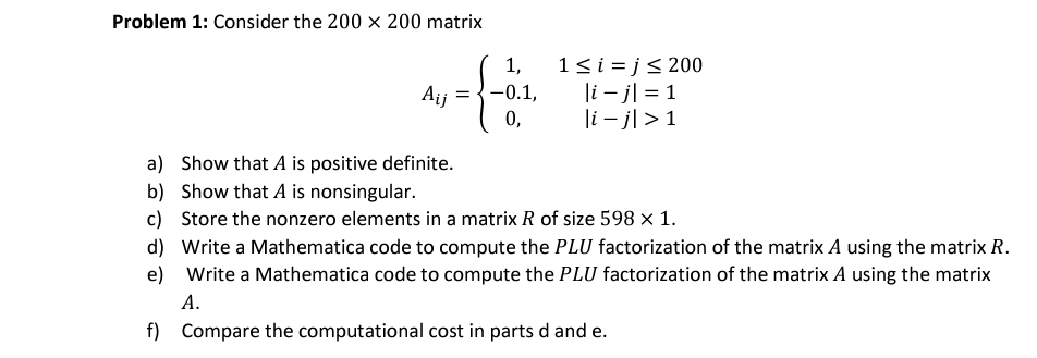 Solved Problem 1: Consider the 200×200 | Chegg.com