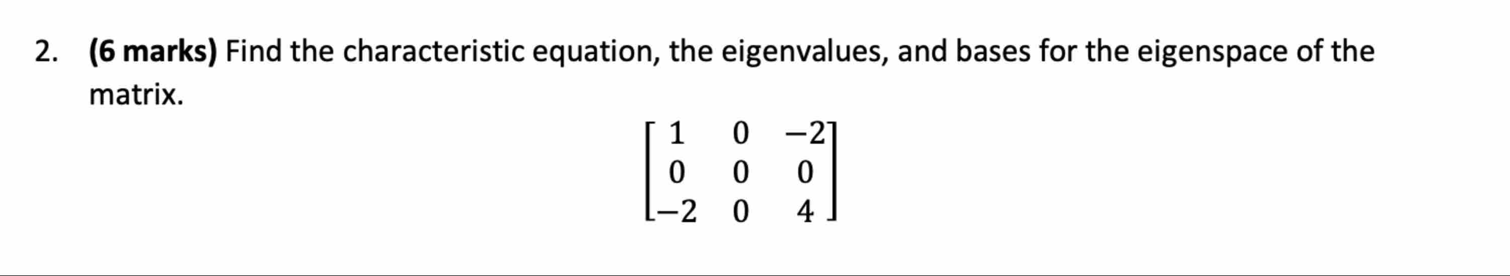 Solved hello i need help on this question(6 ﻿marks) ﻿Find | Chegg.com