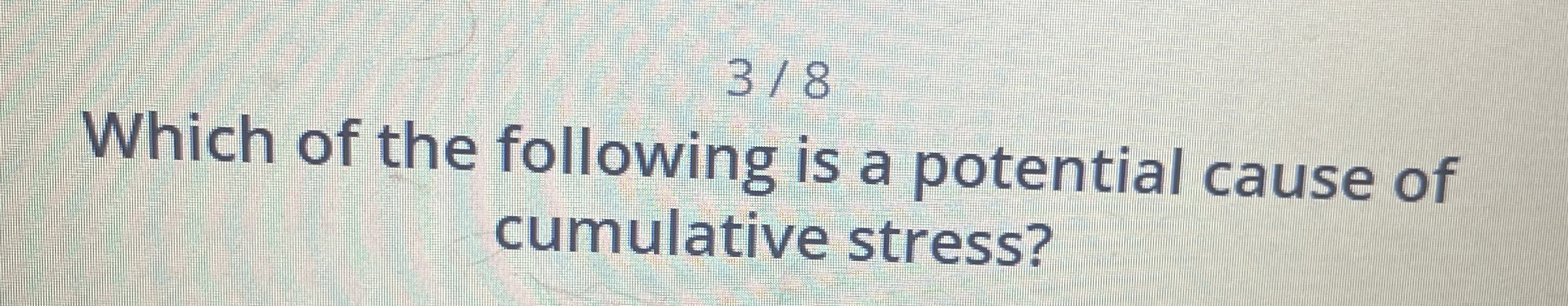 Solved Which of the following is a potential cause of | Chegg.com