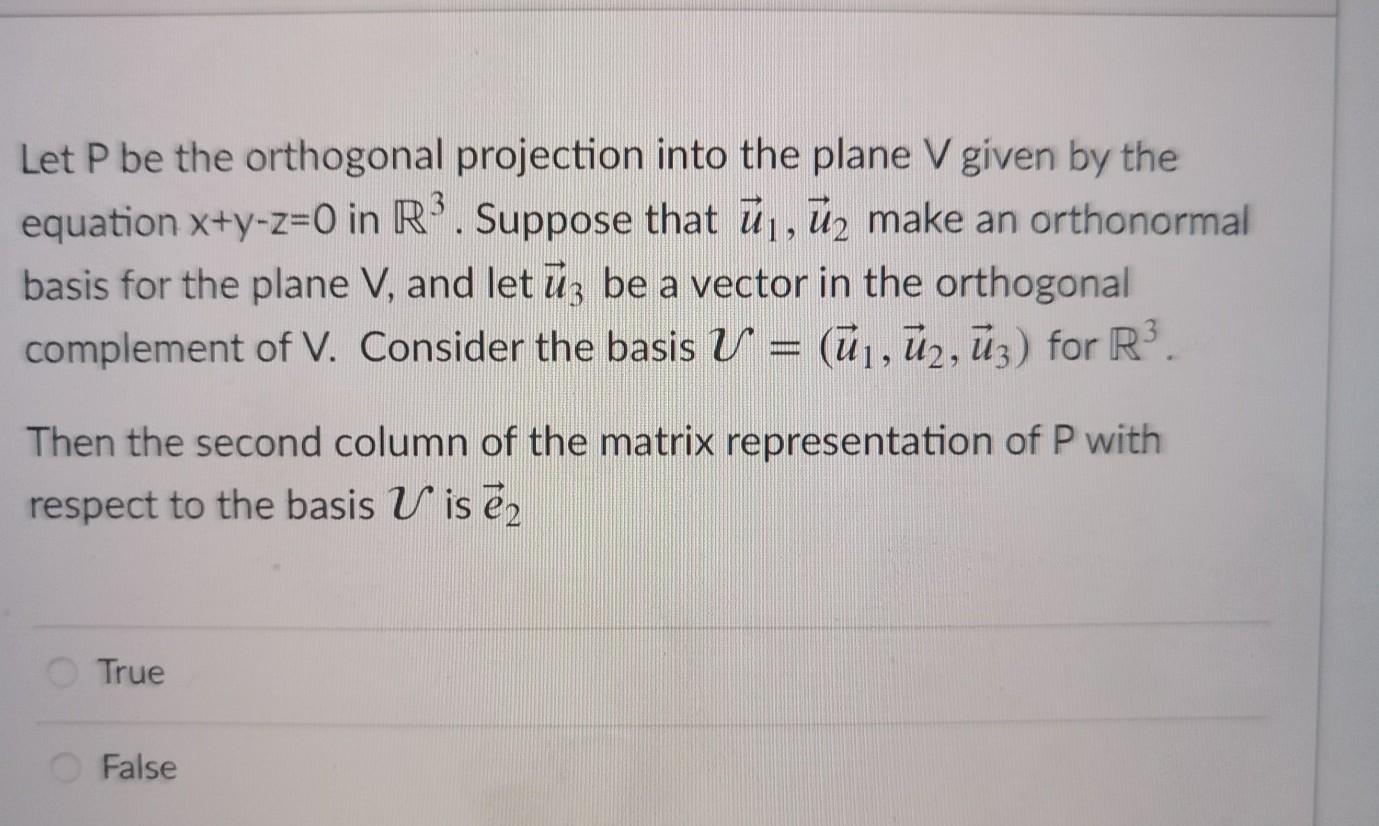 Solved Let P be the orthogonal projection into the plane V | Chegg.com
