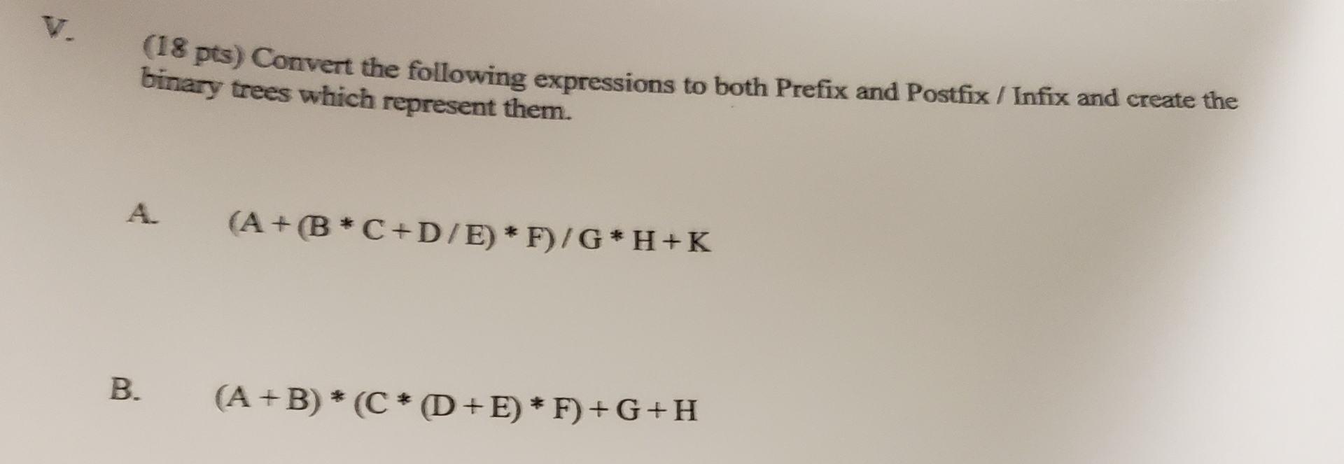 Solved V. (18 ﻿pts) ﻿Convert the following expressions to | Chegg.com