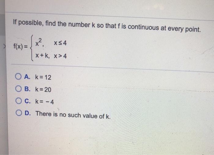 Solved If Possible Find The Number K So That F Is