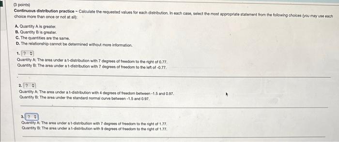 Solved Continuous distribution practice - Calculate the | Chegg.com