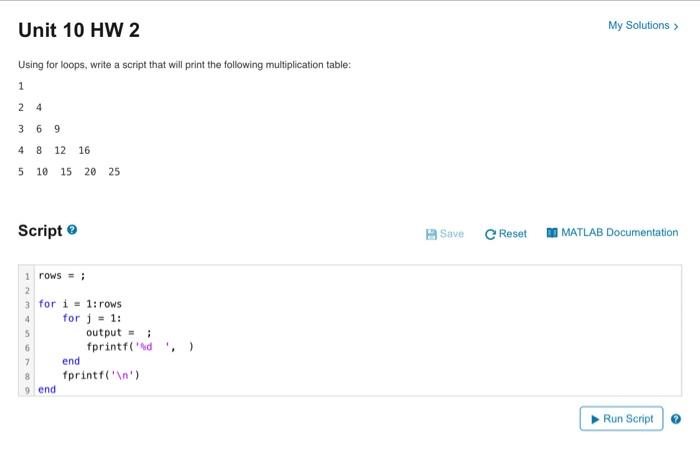 Solved Unit 10 HW 2 Using for loops, write a script that | Chegg.com