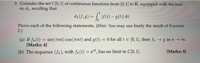 Solved Consider the set C[0,1] of continuous functions from | Chegg.com