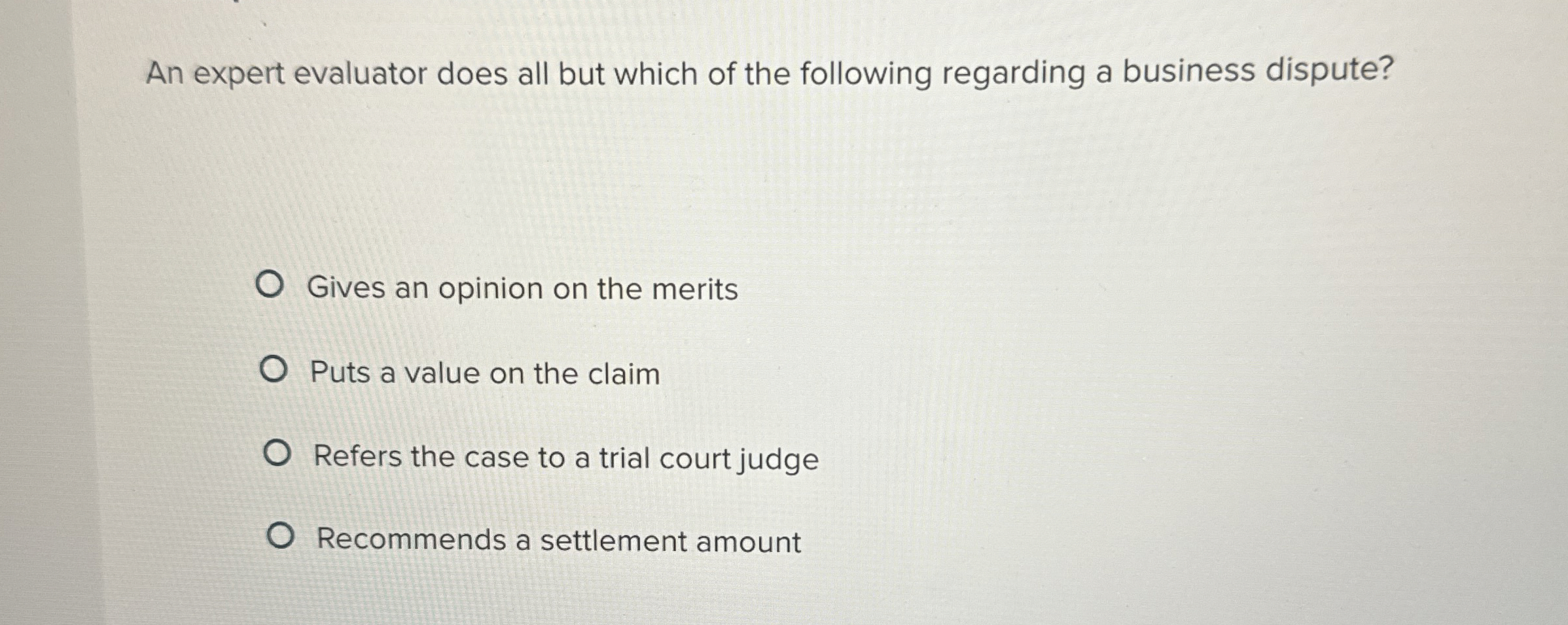 Solved An expert evaluator does all but which of the | Chegg.com