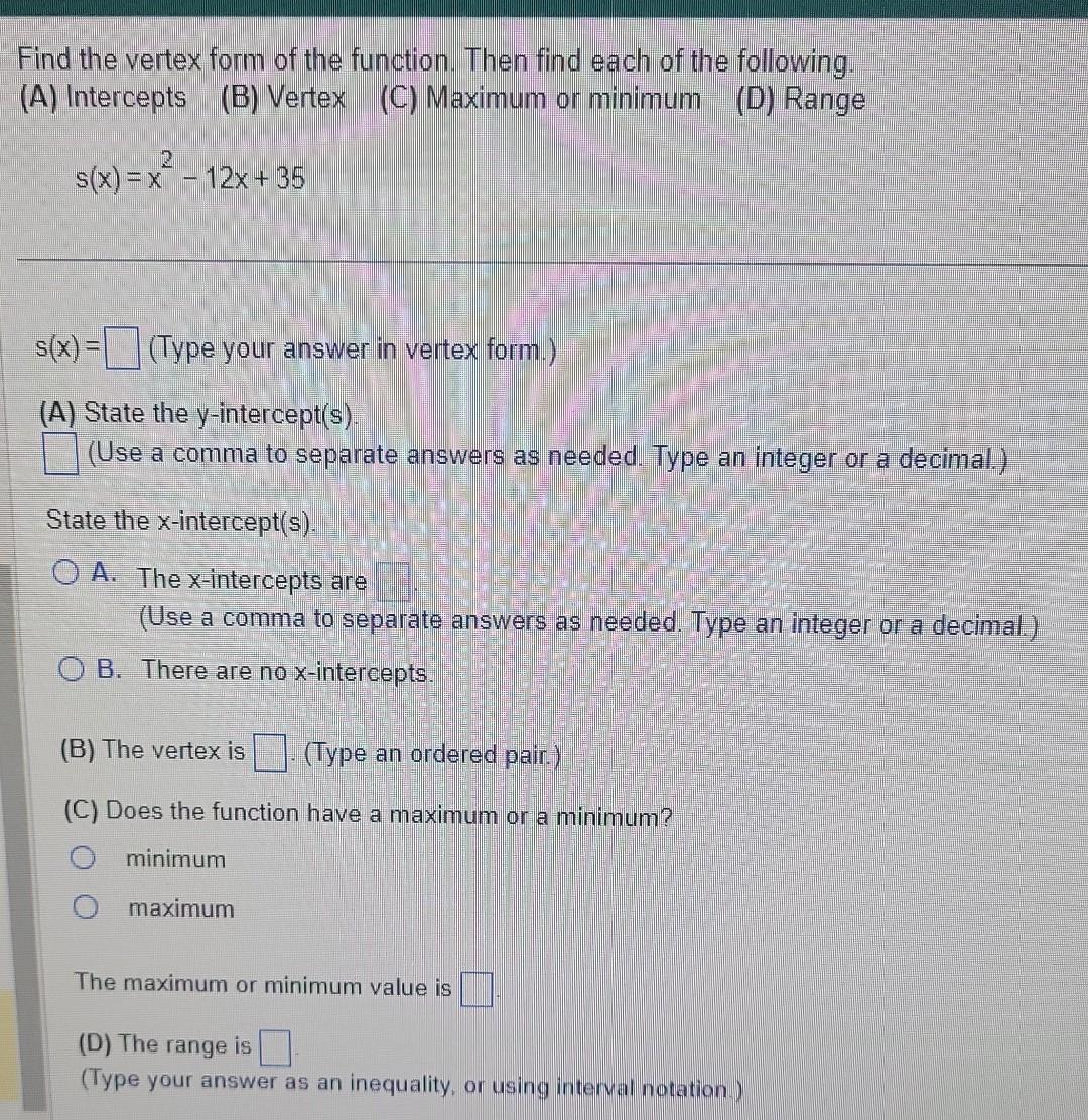 Solved Find the vertex form of the function. Then find each | Chegg.com