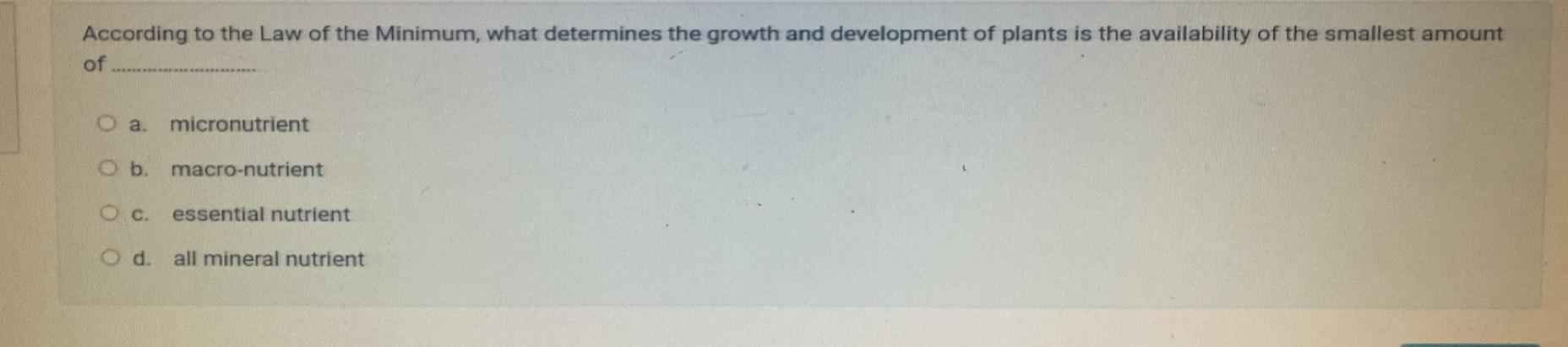 Solved According to the Law of the Minimum, what determines | Chegg.com