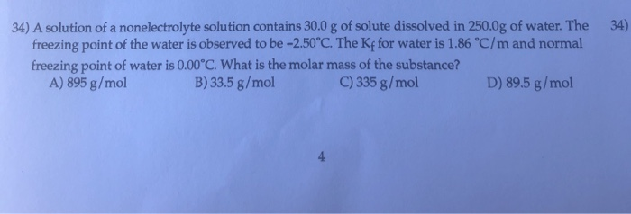 Solved 34) 34) A solution of a nonelectrolyte solution | Chegg.com