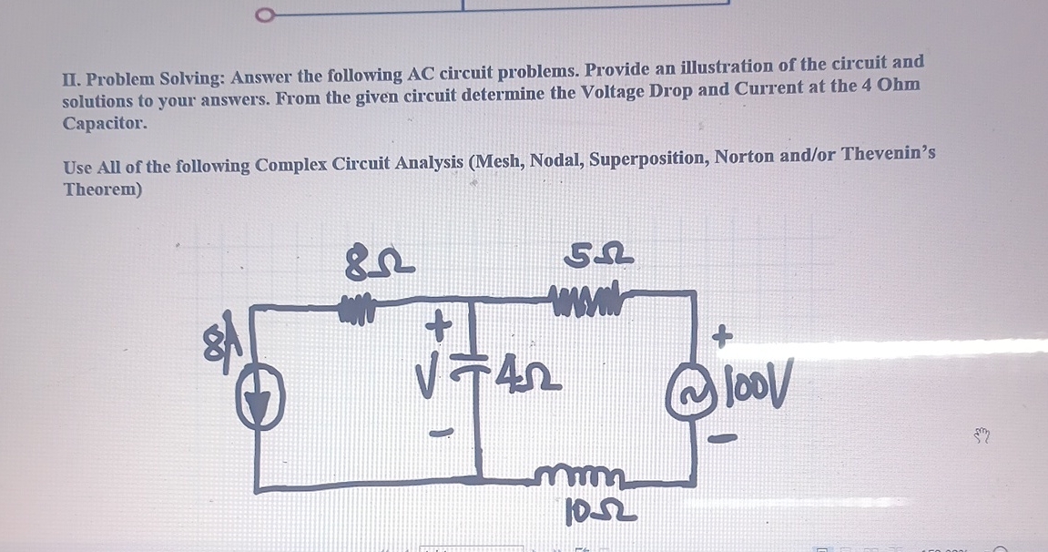 Solved II. Problem Solving: Answer the following AC circuit | Chegg.com Solved II. Problem Solving: Answer the following AC circuit | Chegg.com