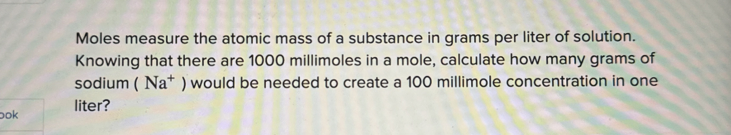 Solved Moles measure the atomic mass of a substance in grams | Chegg.com