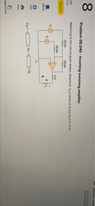 Solved 00 8 Problem 05.040 - Inverting summing amplifier -09 | Chegg.com