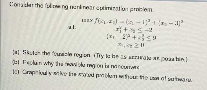 Solved Consider the following nonlinear optimization | Chegg.com