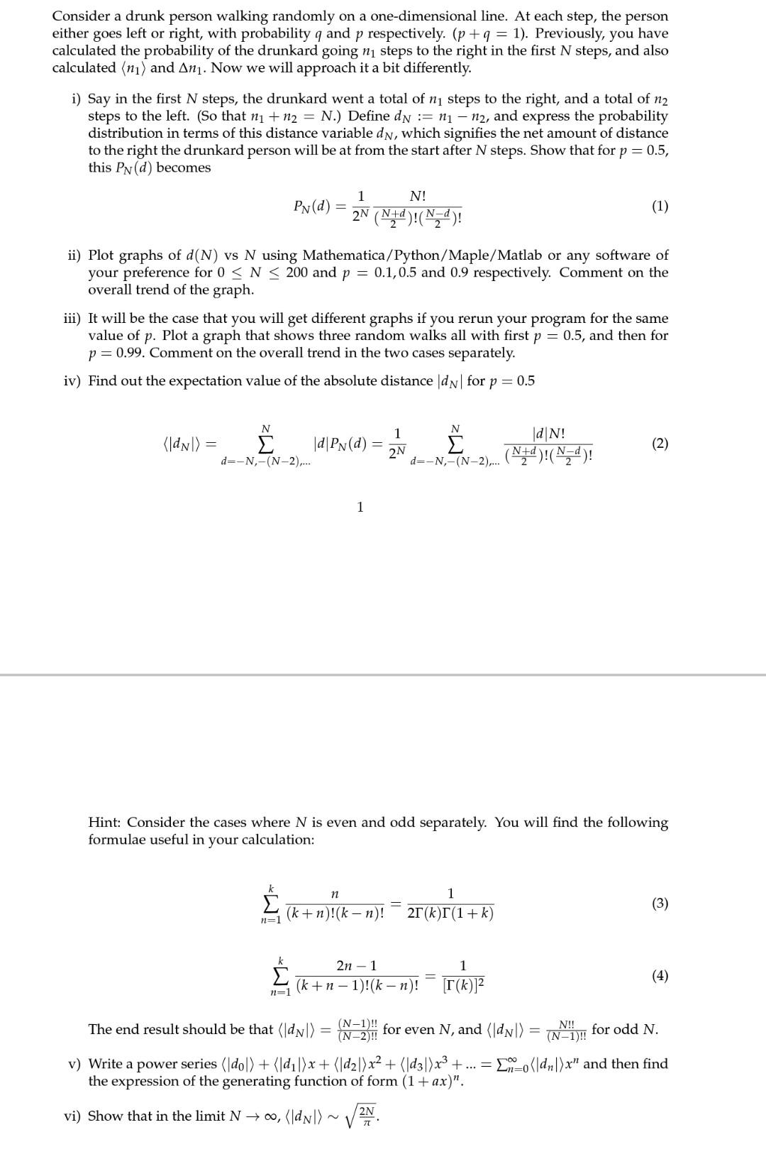 Solved Consider a drunk person walking randomly on a | Chegg.com
