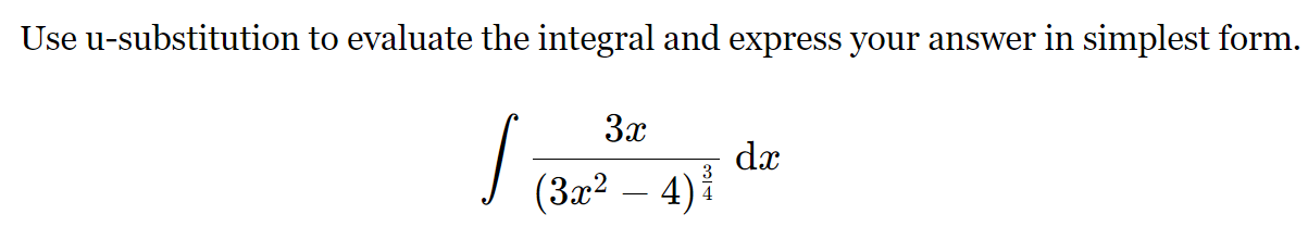 Solved Use u-substitution to evaluate the integral and | Chegg.com