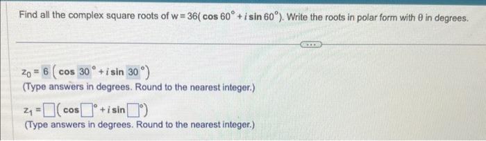 Solved Find all the complex square roots of | Chegg.com