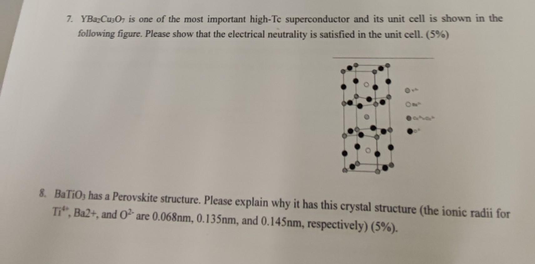 Solved 7. YBa2Cu3O7 is one of the most important high-Te | Chegg.com