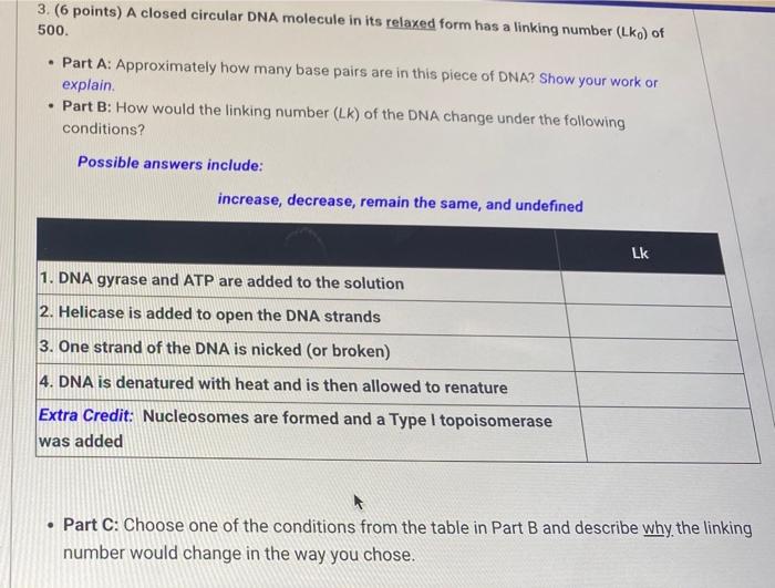 Solved 3. (6 points) A closed circular DNA molecule in its | Chegg.com