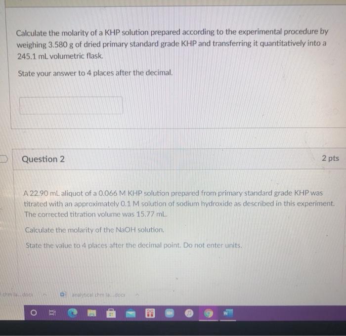Solved Calculate the molarity of a KHP solution prepared | Chegg.com