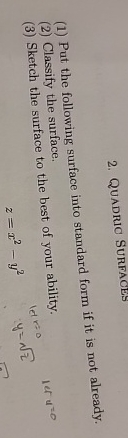 Solved QUADRIC SURFACES(1) ﻿Put the following surface into | Chegg.com
