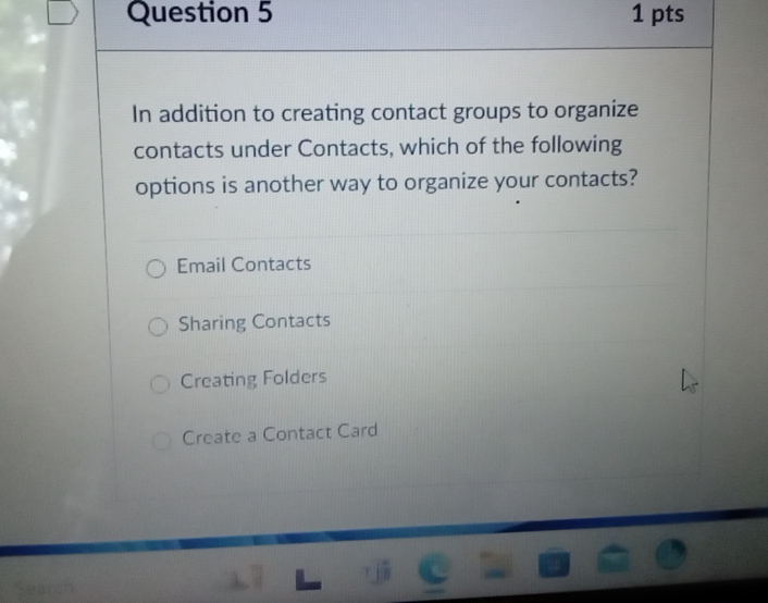 Solved Question 51 ﻿ptsIn addition to creating contact | Chegg.com