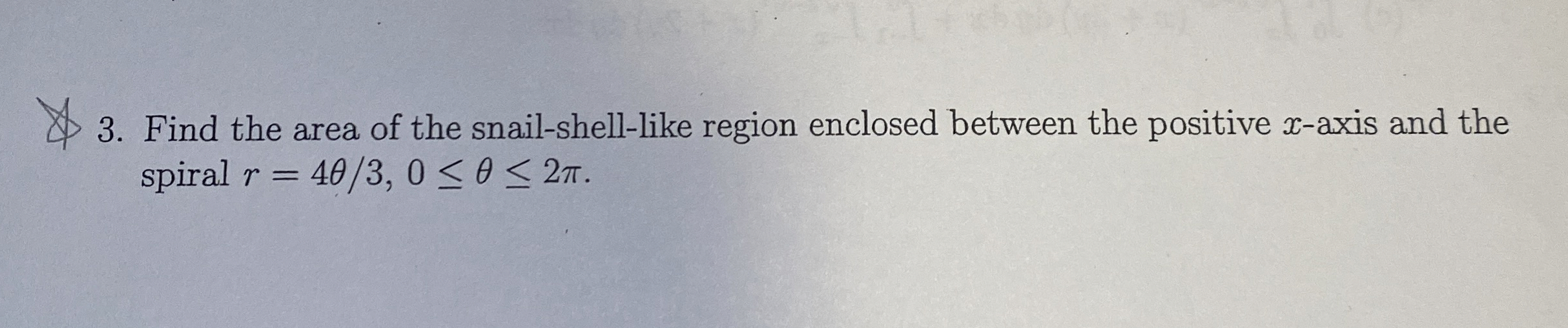 Solved Find the area of the snail-shell-like region enclosed | Chegg.com