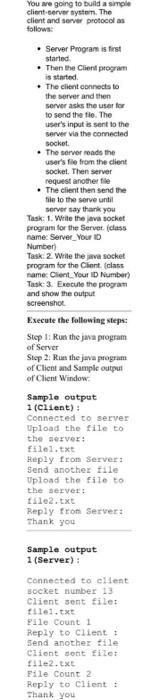 Solved You are going to build a simple client-server system. | Chegg.com