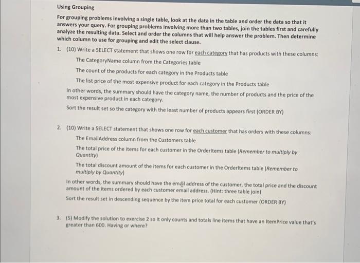 Solved For grouping problems involving a single table, look | Chegg.com