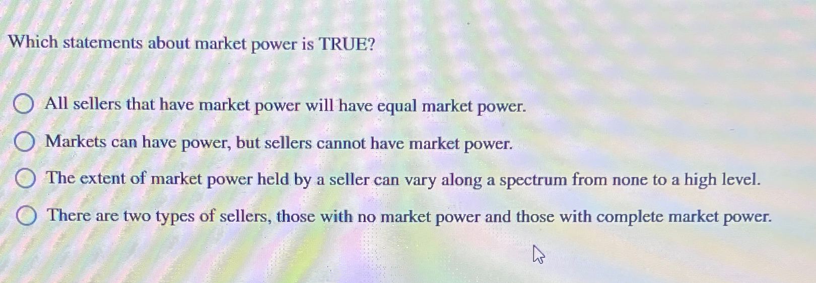 Solved Which statements about market power is TRUE?All | Chegg.com