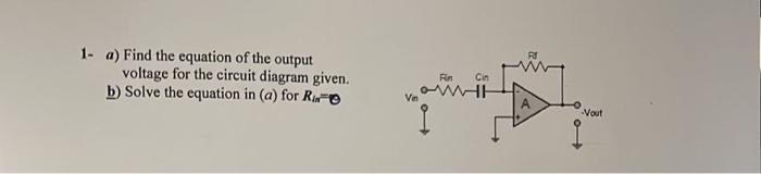 Solved 1- a) Find the equation of the output voltage for the | Chegg.com