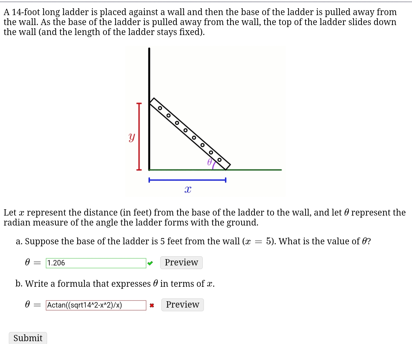 Solved A 14-foot long ladder is placed against a wall and | Chegg.com