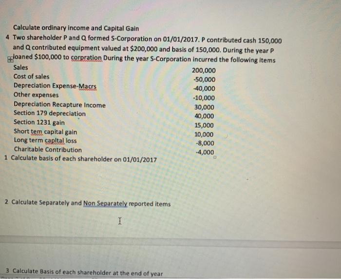 Solved Calculate ordinary income and Capital Gain 4 Two | Chegg.com