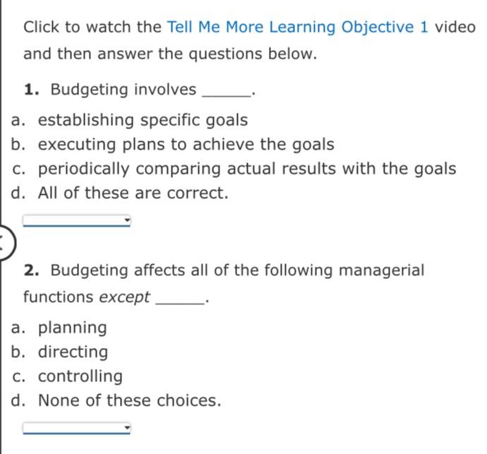 Solved Click to watch the Tell Me More Learning Objective 1 | Chegg.com