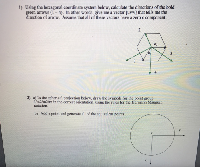 1) Using the hexagonal coordinate system below, | Chegg.com